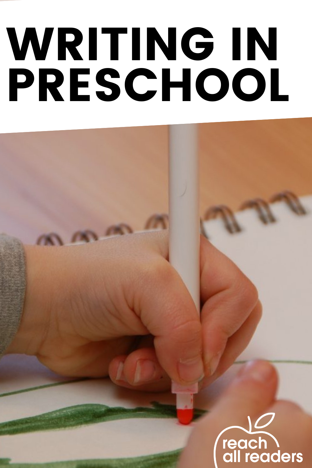 How to teach journal writing in preschool - Reach All Readers