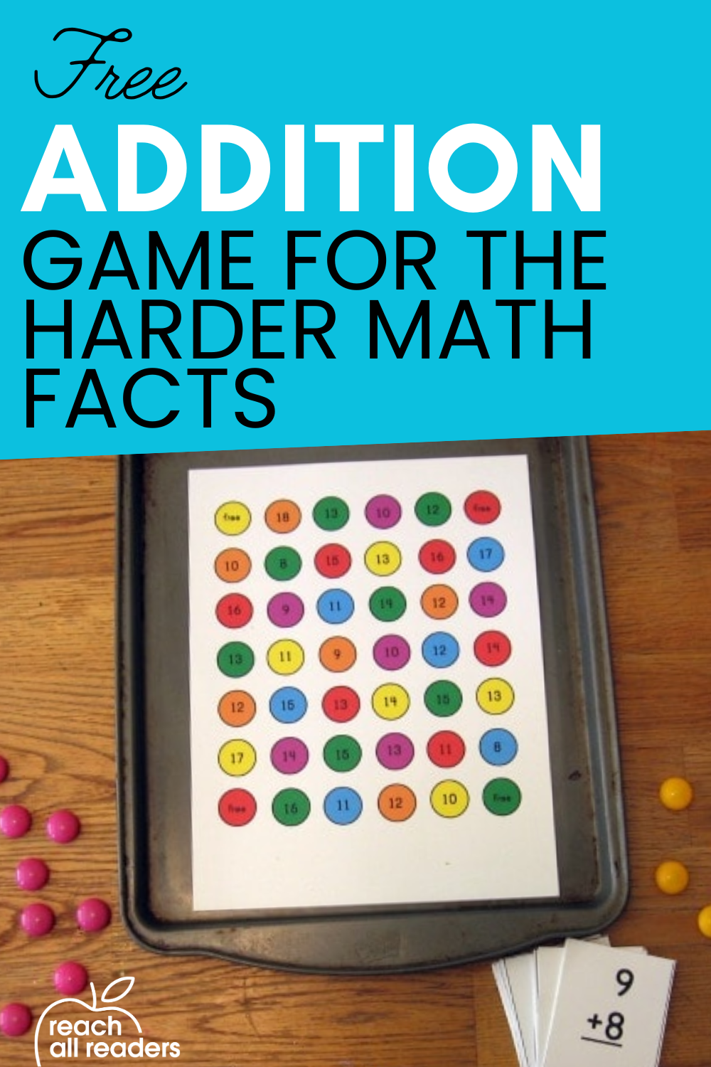 Addition game for the harder math facts - Reach All Readers