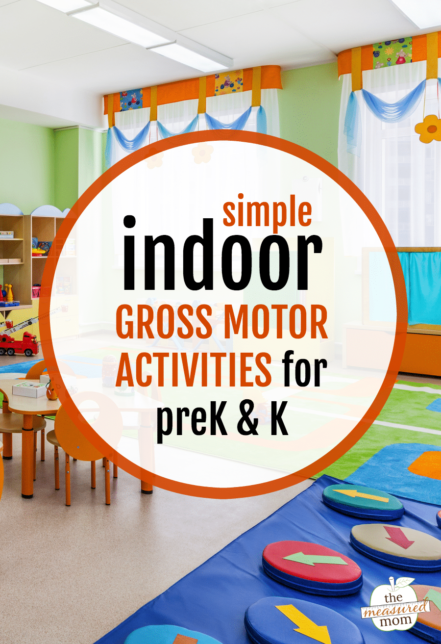 Indoor Gross Motor Activities For Preschoolers Gross Motor Activities