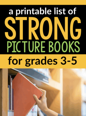 15 Strong picture books for grades 3-5 - Reach All Readers