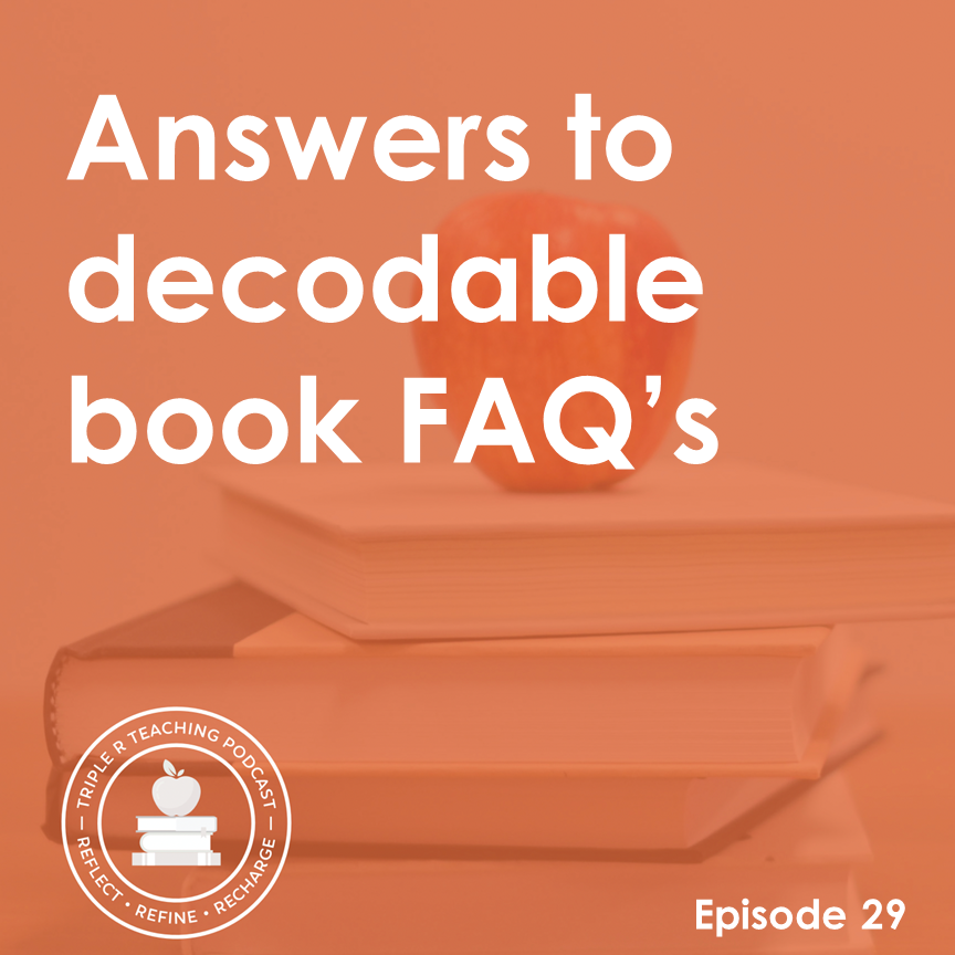 Answers to decodable book FAQ's - Reach All Readers