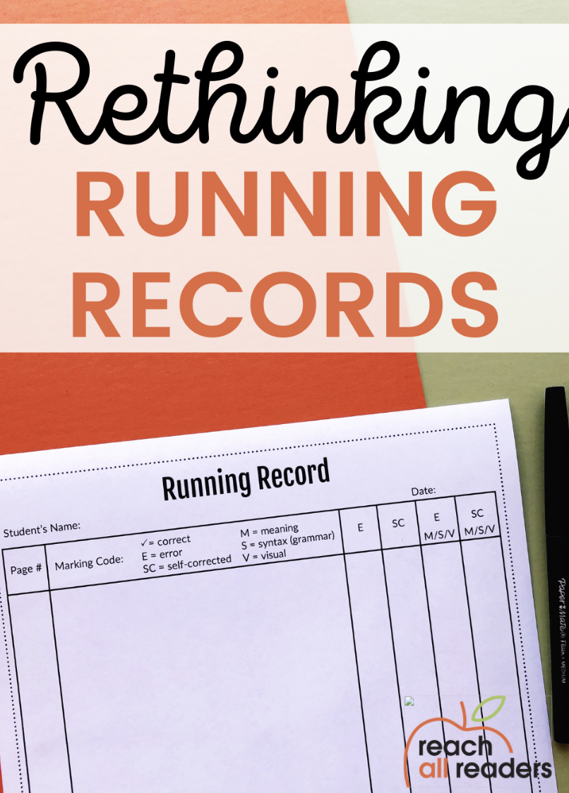 Rethinking running records - Reach All Readers