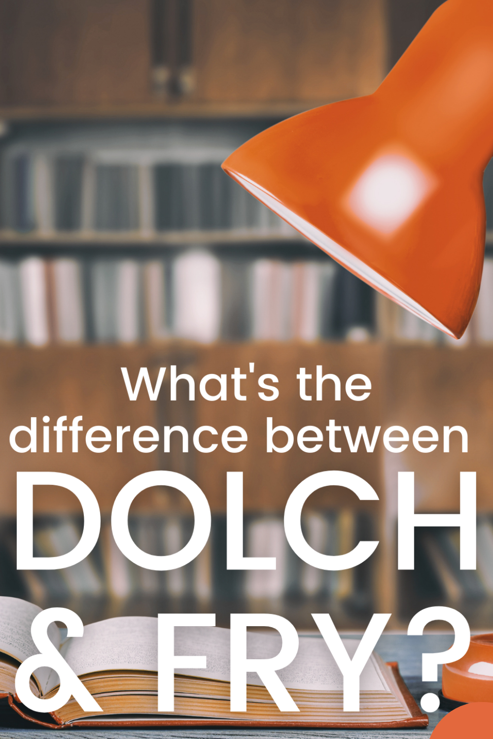 What's the difference between Dolch and Fry sight words? - Reach All ...