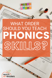What order should you teach phonics skills? - Reach All Readers