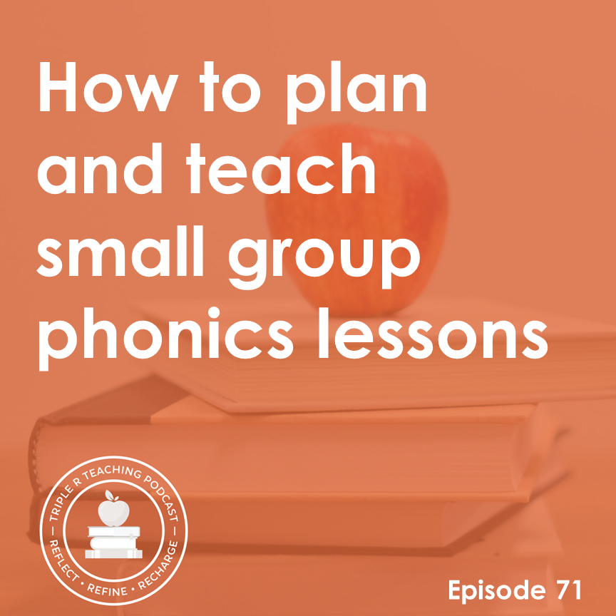 How to plan and teach small group phonics lessons - Reach All Readers