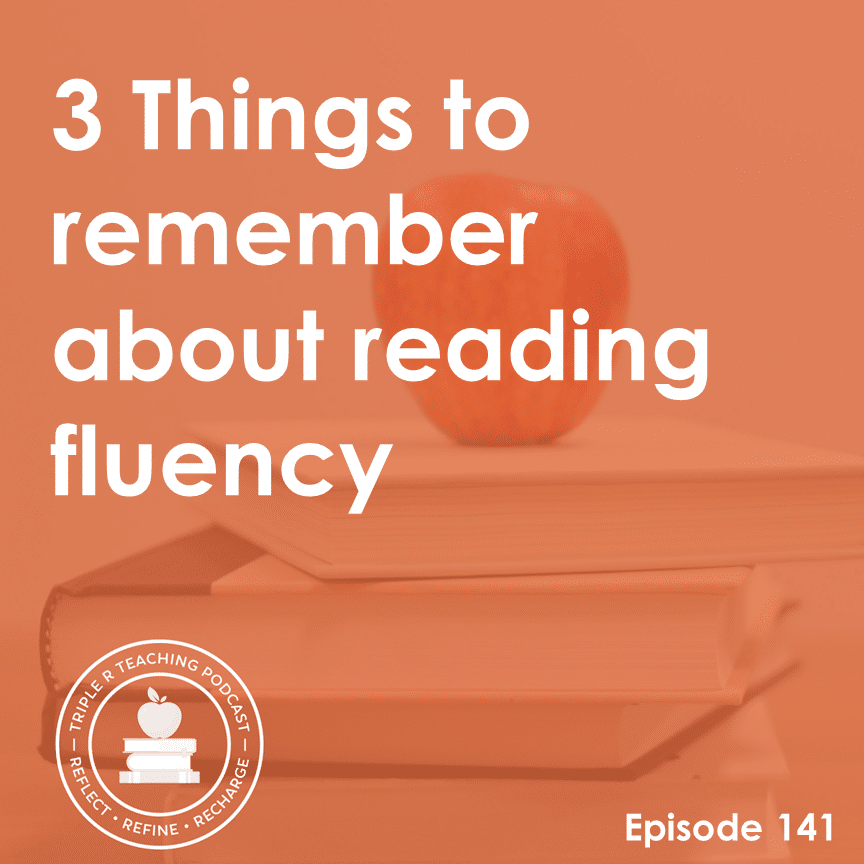 3 Things to remember about reading fluency - Reach All Readers