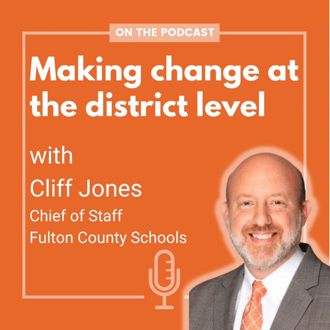 Making change at the district level: A conversation with Cliff Jones ...