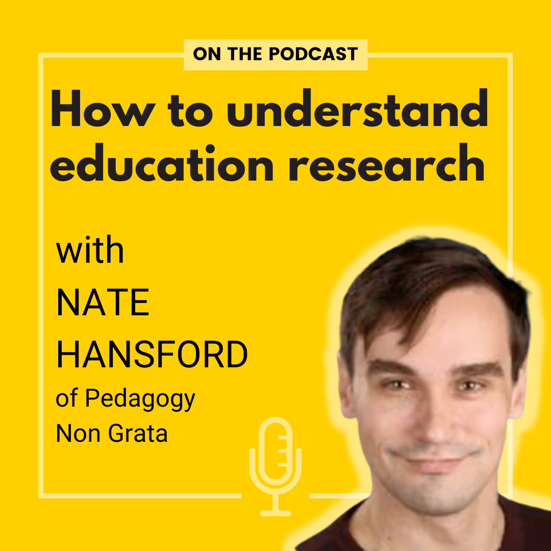 How to understand education research - with Nate Hansford - Reach All ...
