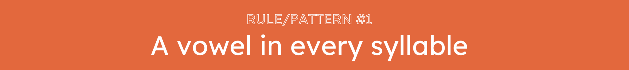 The ultimate guide to phonics rules and patterns - Reach All Readers