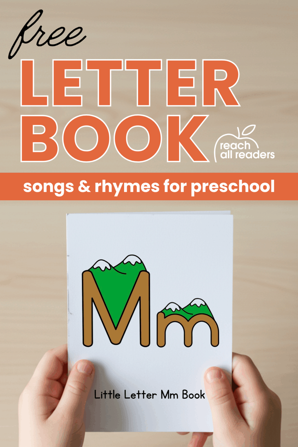 Free letter book: Rhymes & Songs for Letter M - Reach All Readers