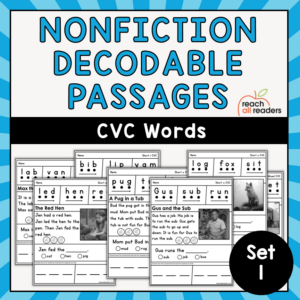 Nonfiction Decodable Passages: CVC Words - Reach All Readers
