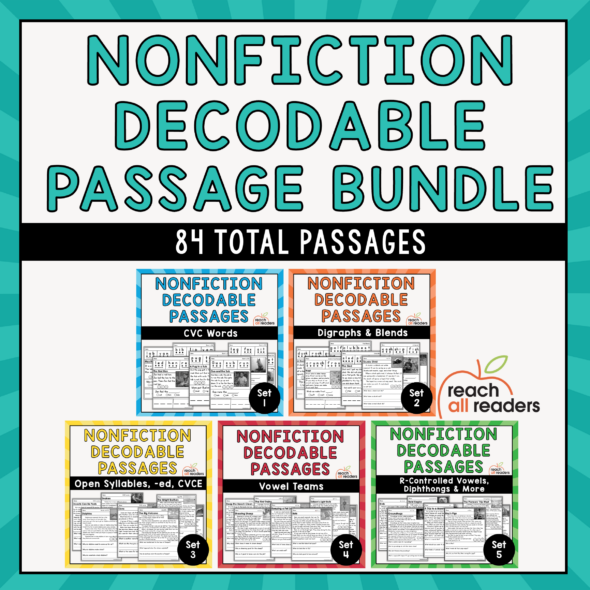 Nonfiction Decodable Passage Bundle - Reach All Readers